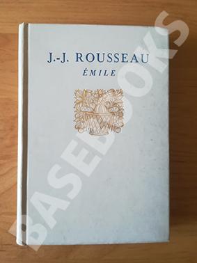 Émile by Jean-Jacques Rousseau: Bon Couverture rigide (1940) | BASEBOOKS