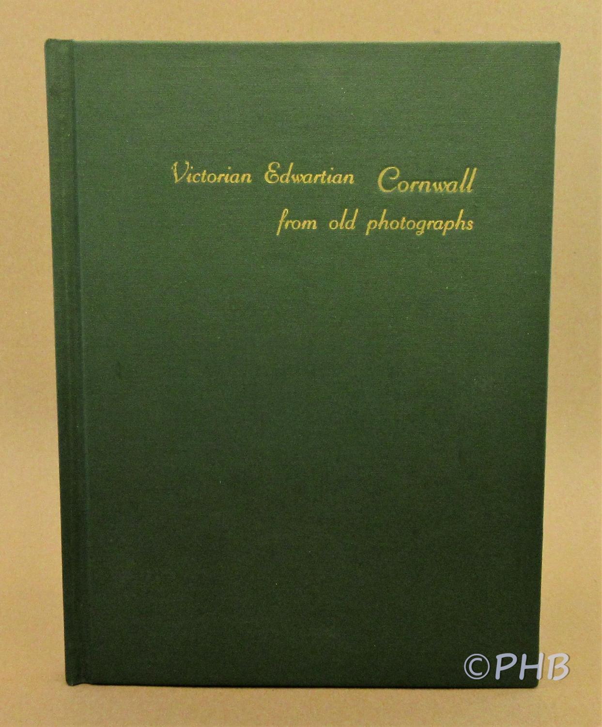 Victorian and Edwardian Cornwall from Old Photographs par Betjeman ...