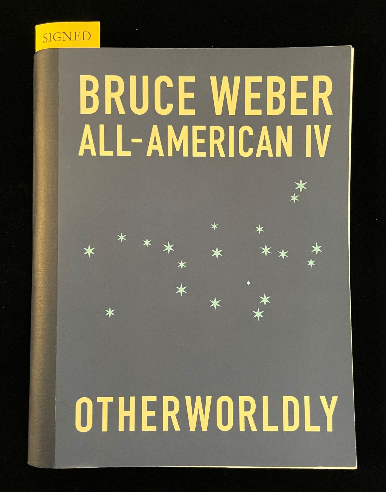 ALL-AMERICAN IV: OTHERWORLDLY by Weber, Bruce: As New Soft cover (2004 ...