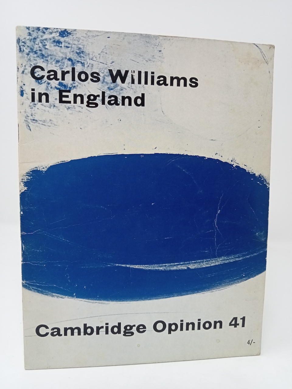 Cambridge Opinion 41: Carlos Williams in England. by William Carlos ...