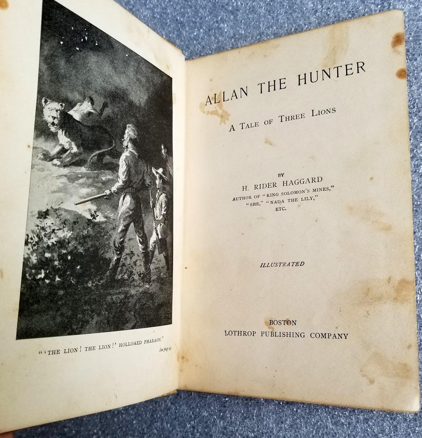 Allan The Hunter: A Tale of Three Lions by H. Rider Haggard: Good ...