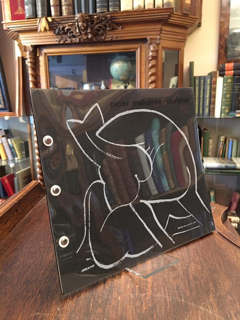 Peter Makolies : Skulptur. (Publikation zur Ausstellung Messer-Ladwig ...