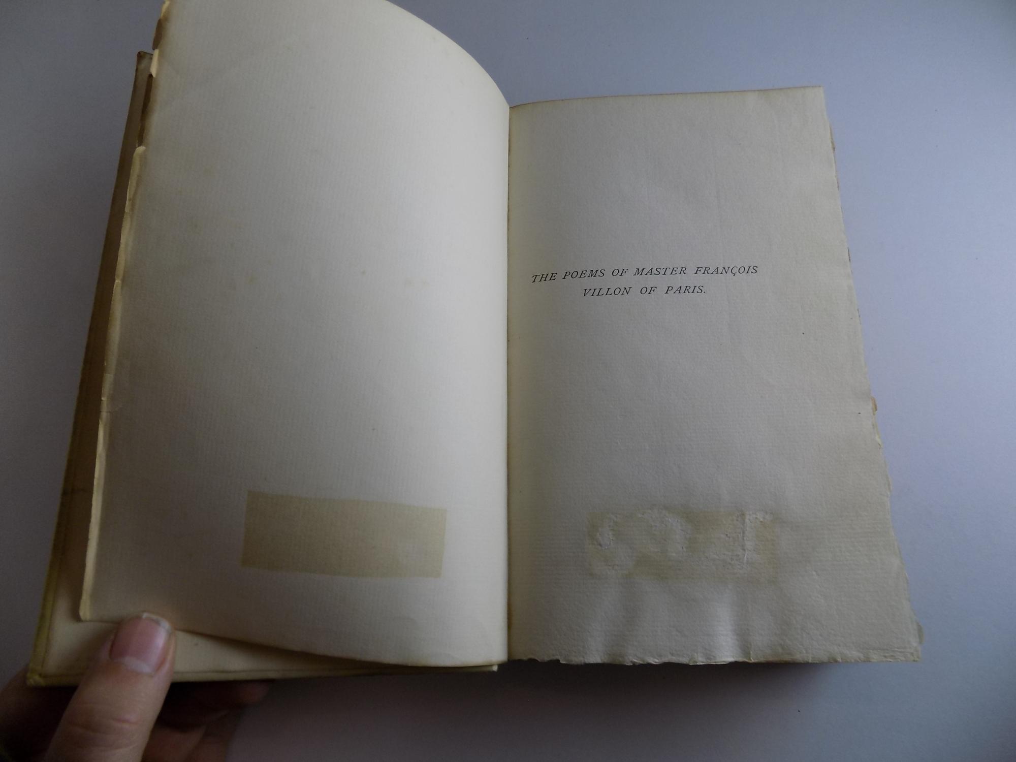 The Poems of Master Francois Villon of Paris, now first done into ...