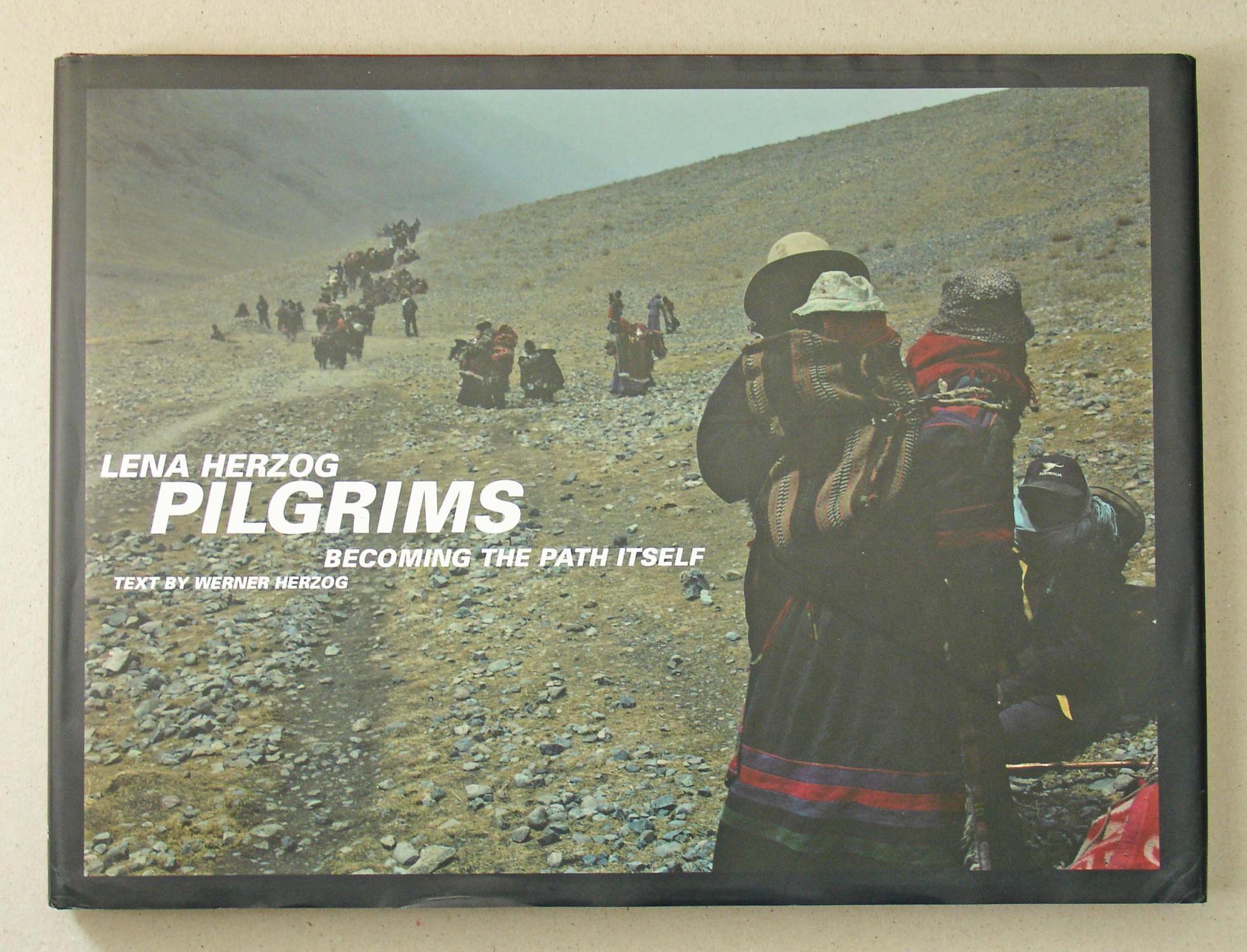 Lena Herzog Pilgrims Becoming The Path Itself by Herzog, Werner: Very ...