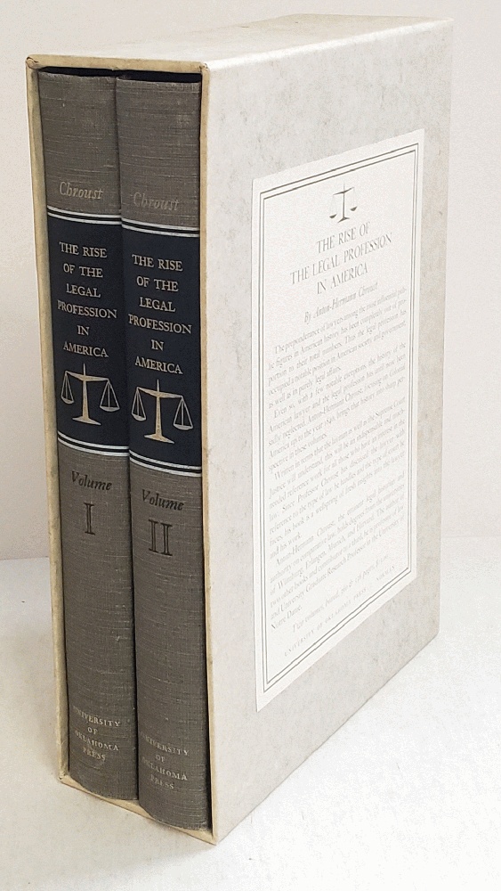 The Rise of the Legal Profession in America (2 volumes) by Chroust ...