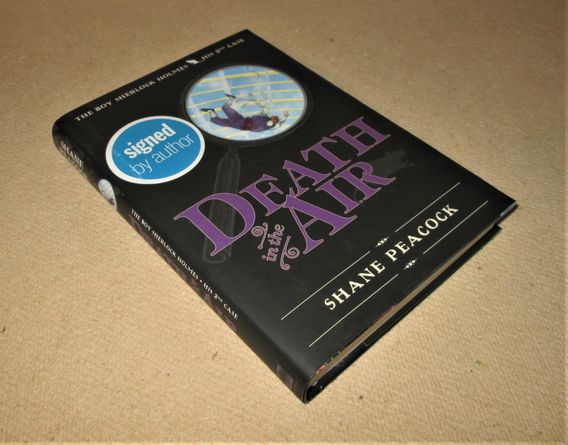 Death in the Air; The Boy Sherlock Holmes, His Second Case (Signed) by ...