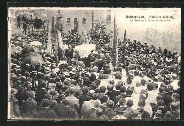 Ansichtskarte Echternach, Procession dansante, le Sermon a ...