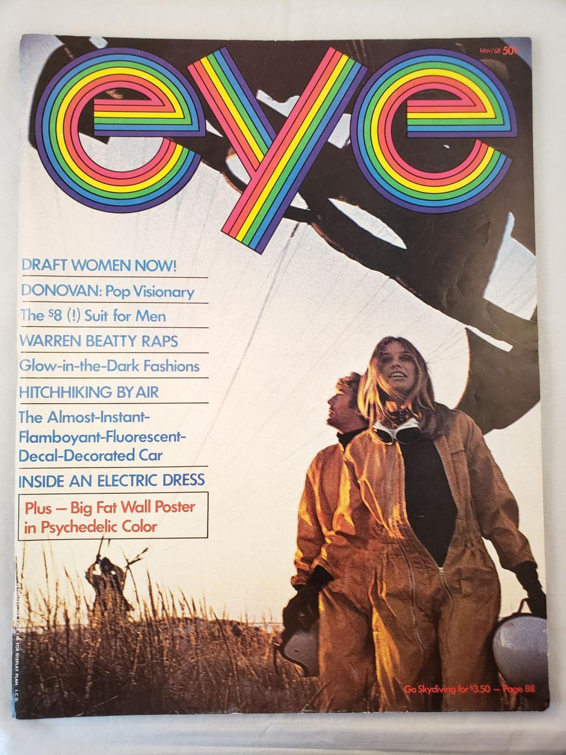 Eye Magazine March 1968 Vol. 1 #1 by Szekely, Susan, editor and Helen ... Eye Magazine March 1968 Vol. 1 #1 by Szekely, Susan, editor and Helen ...