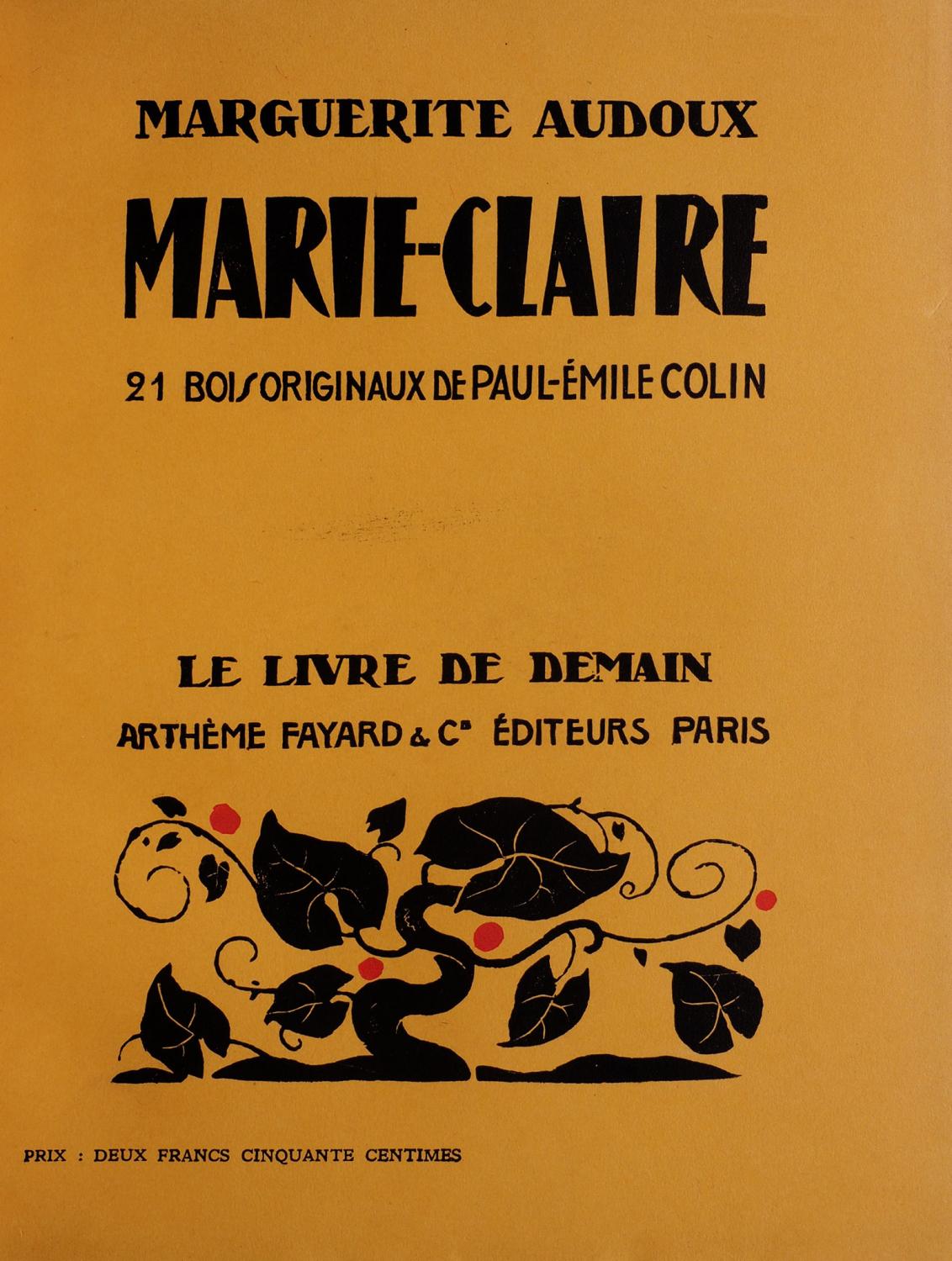 Marie-Claire. by AUDOUX, Marguerite. Paul-Émile COLIN, illustrator ...