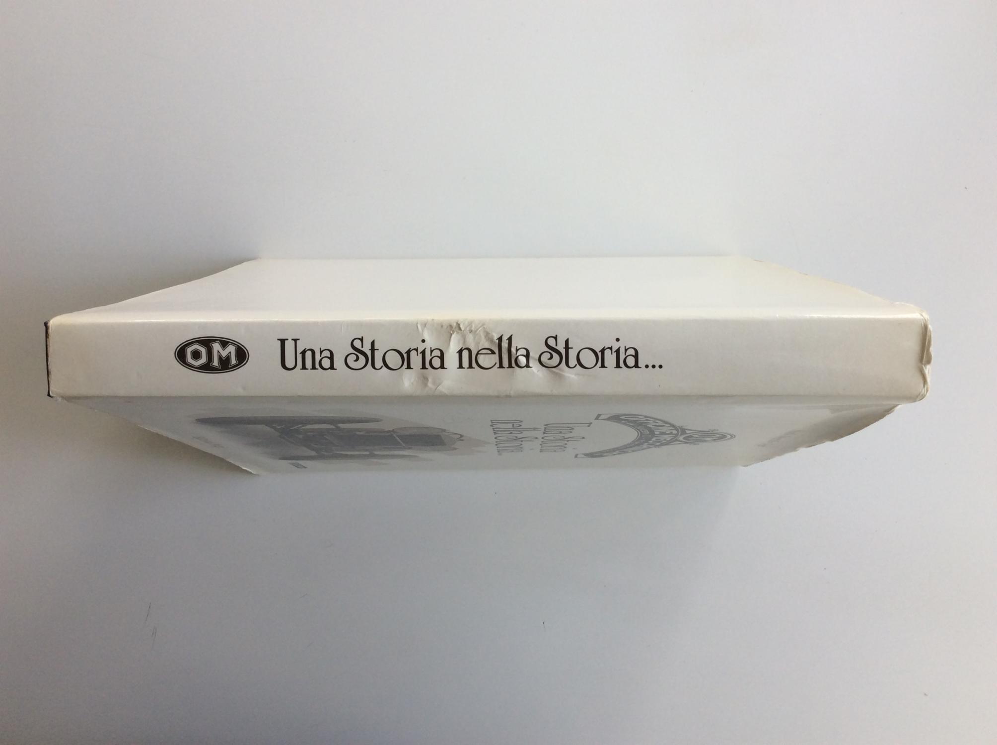O(fficine) M(eccaniche) Una Storia nella Storia. OM A Story within a ...