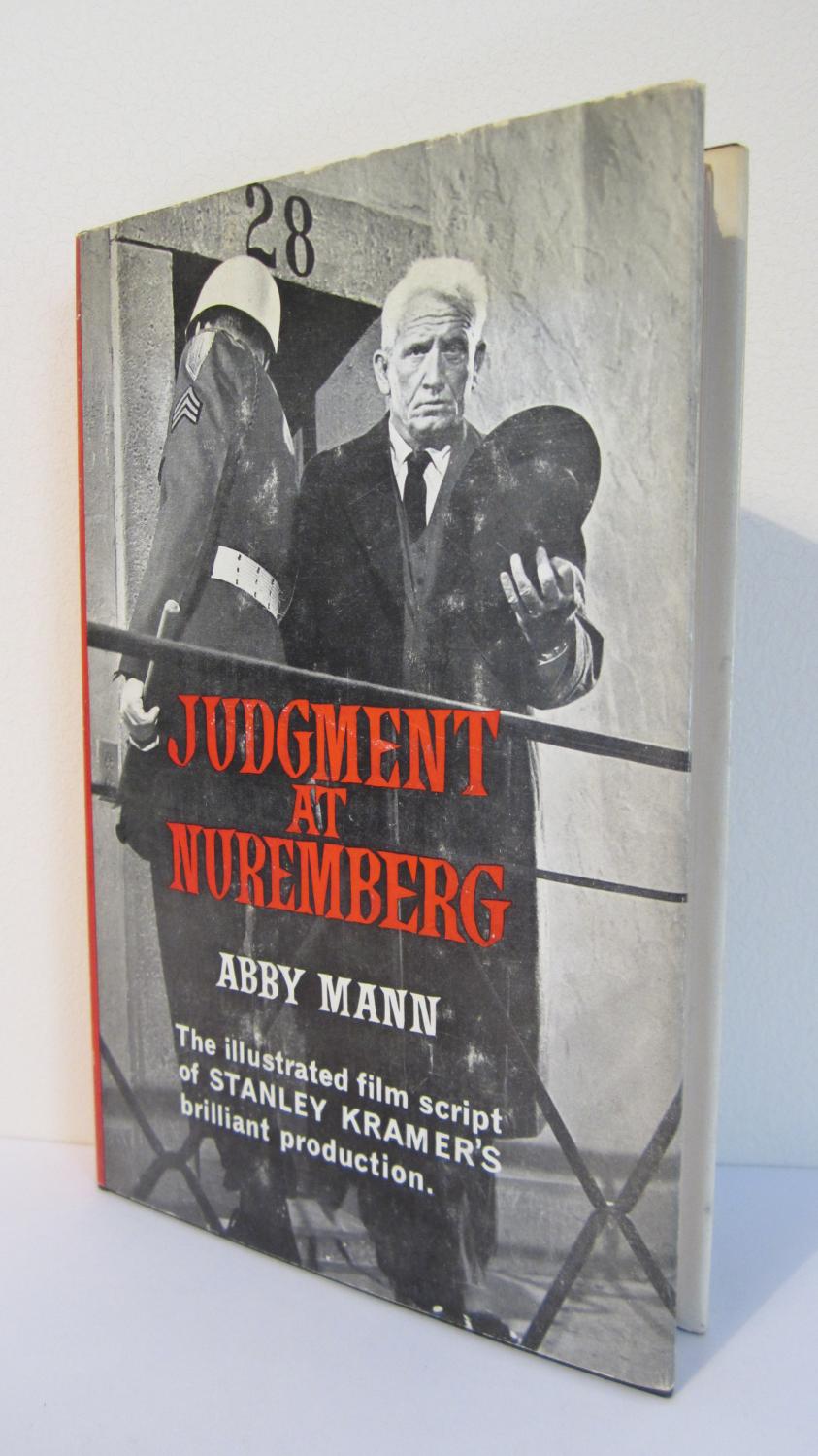Judgement at Nuremberg: The Illustrated Film Script by Abby Mann: Very ...