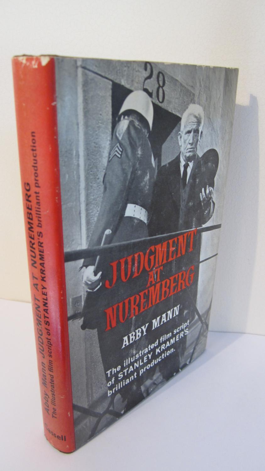 Judgement at Nuremberg: The Illustrated Film Script by Abby Mann: Very ...