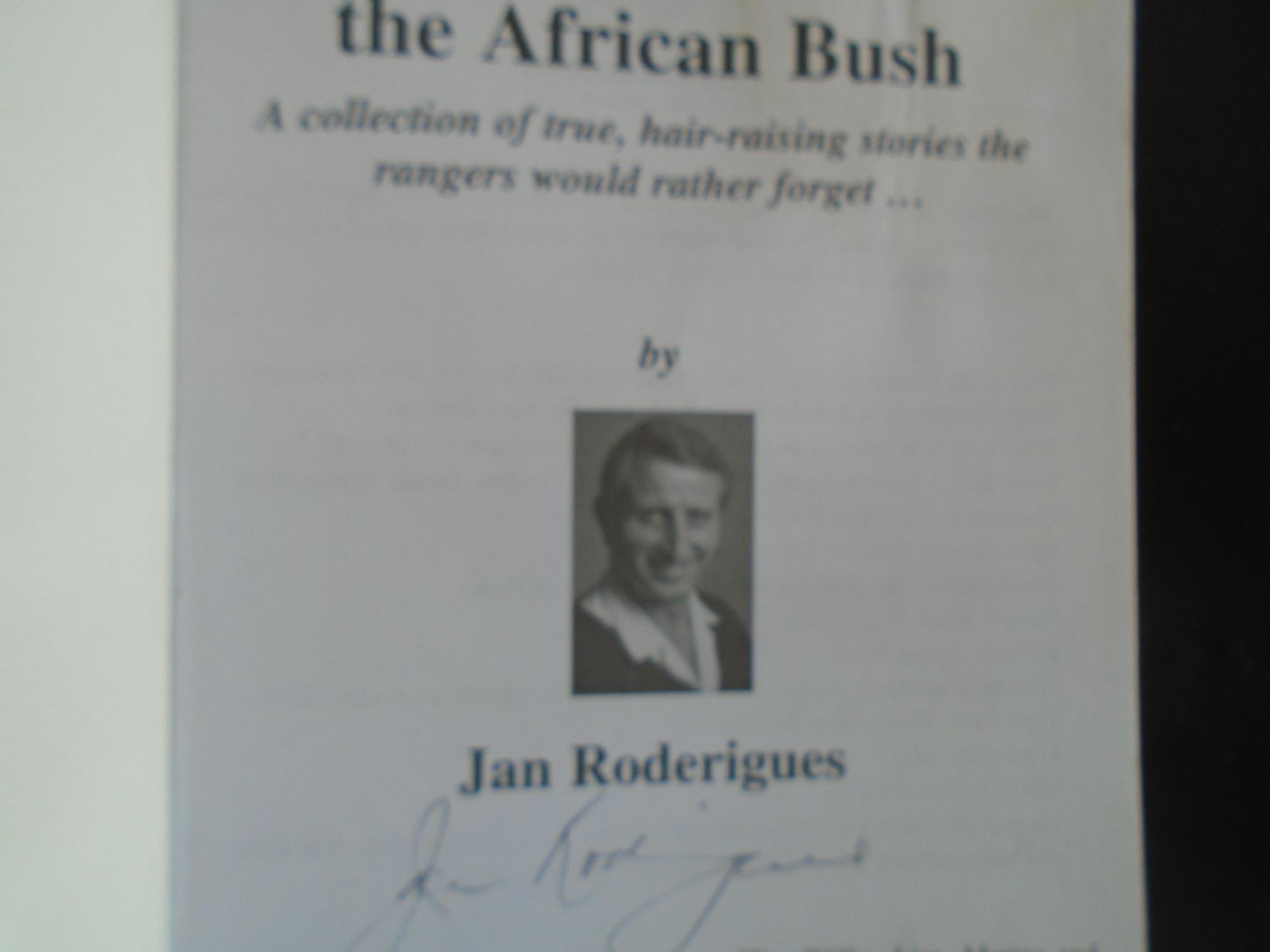 The Silent Heroes of the African Bush by Jan Roderigues: Good Soft ...