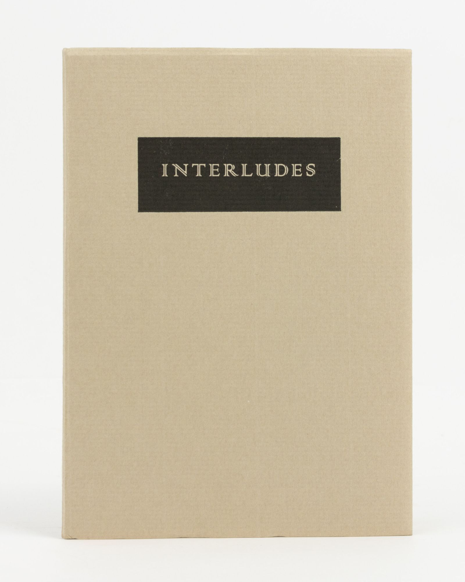 Interludes. Six Poems by [Escutcheon Press]. BRENNAN, Christopher: Fine ...