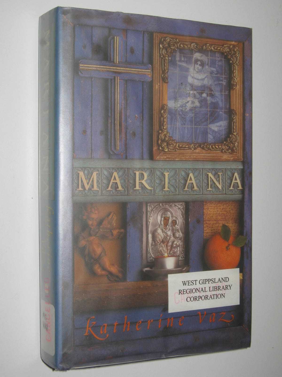 Mariana by Vaz, Katherine: Good (ex-library) Hardcover (1997) First ...