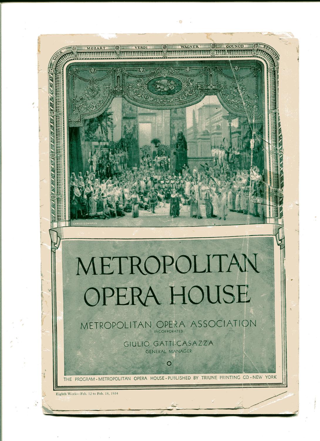 THE METROPOLITAN OPERA HOUSE: Program. Eighth Week - Feb. 12- Feb.18 ...