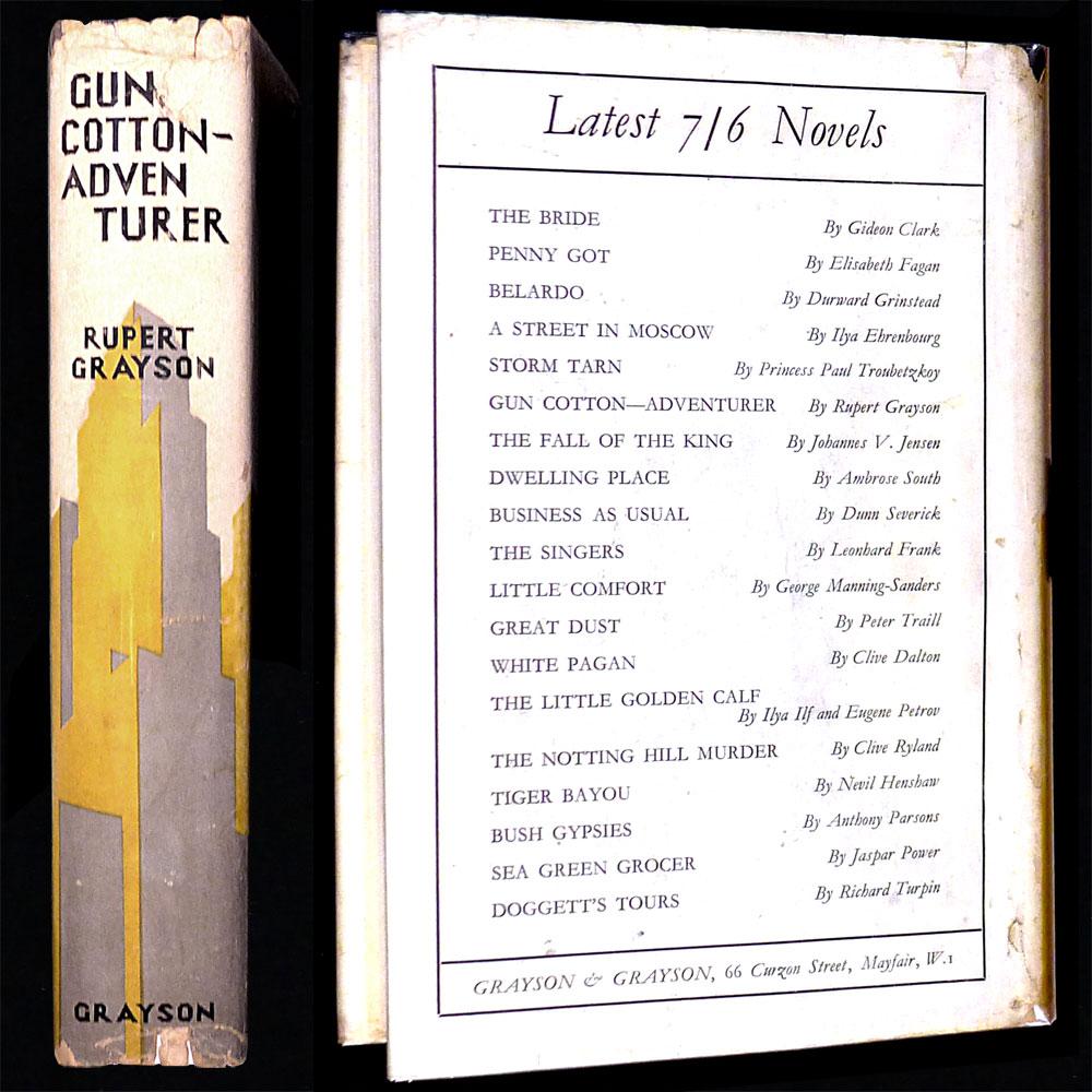 Gun Cotton - Adventurer - Inscribed by GRAYSON, Rupert: (1933) 1st ...
