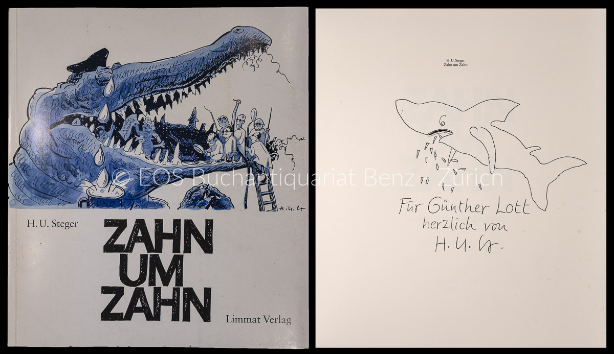Zahn um Zahn. 50 Jahre Weltgeschichte in Bildern. by Steger, Hans ...
