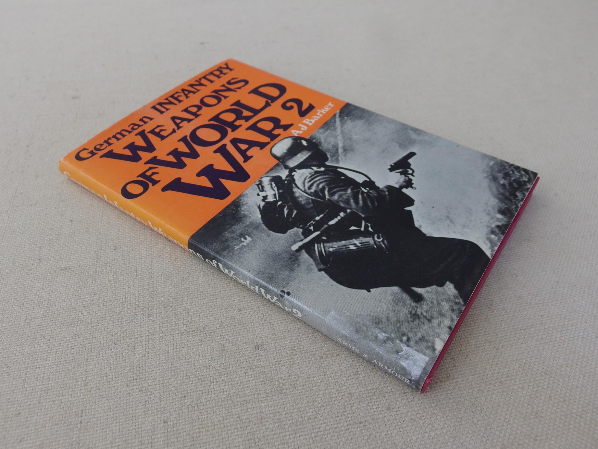 German Infantry Weapons of World War II, (Illustrated studies in ...