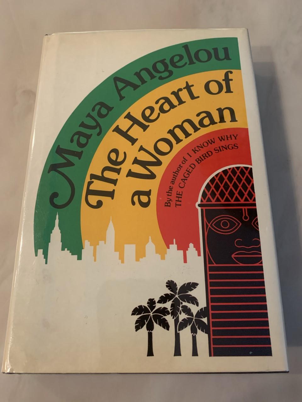 Heart of a Woman by Angelou, Maya: Fine Hardcover (1981) 1st Edition ...