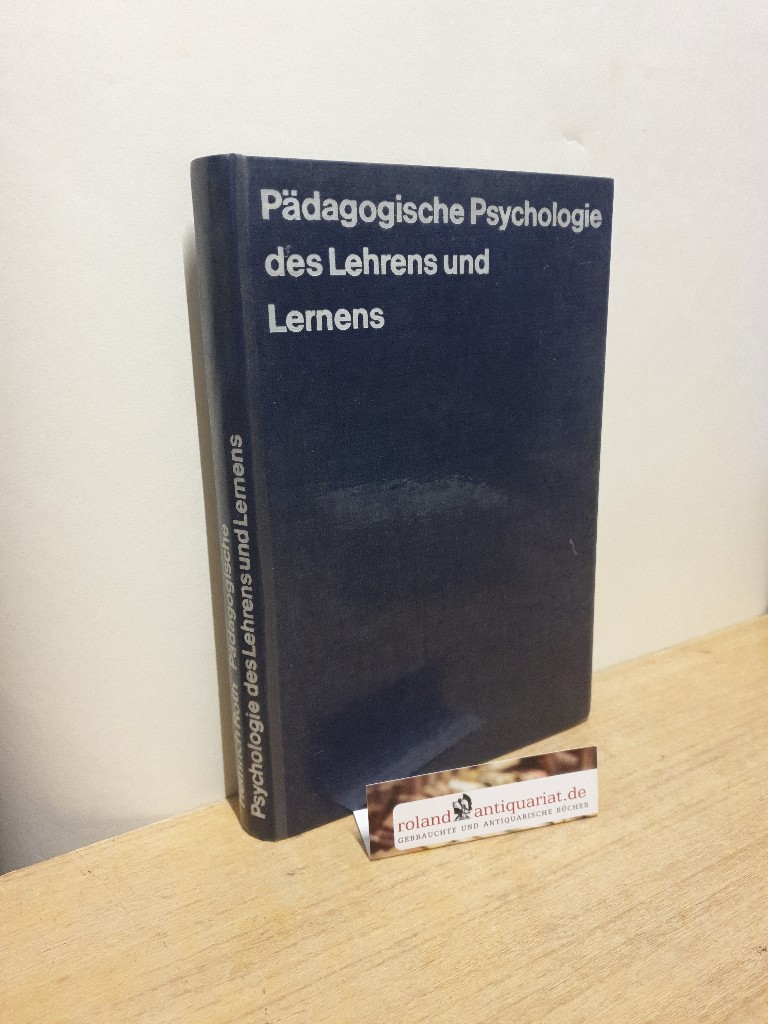 paedagogische psychologie des lehrens von roth - ZVAB