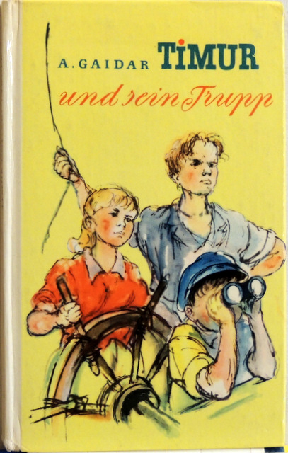 timur und sein trupp von gaidar - ZVAB