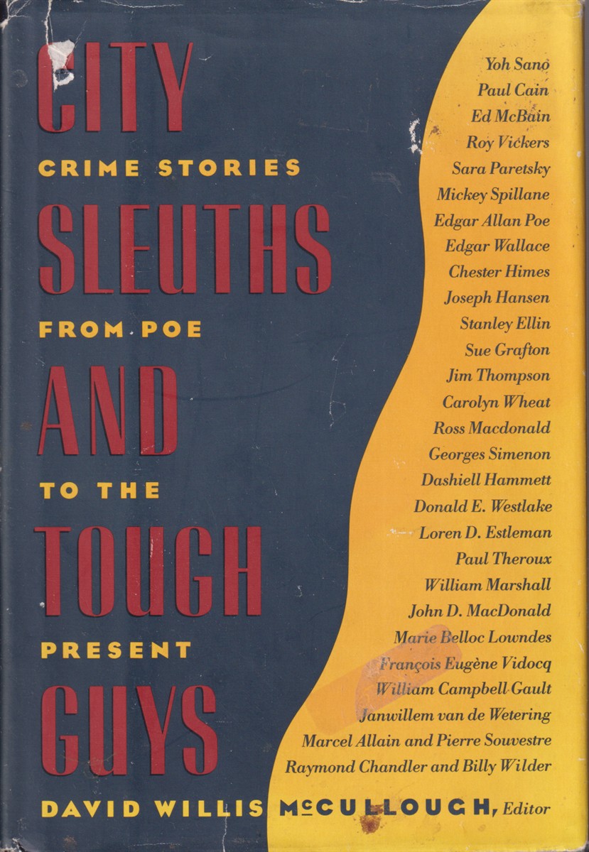 City Sleuths and Tough Guys: Crime Stories from Poe to the Present by ...