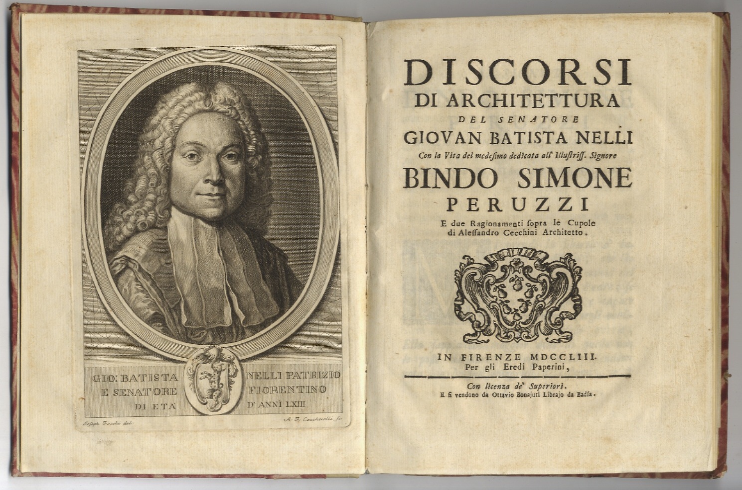 Discorsi di architettura del senatore Giovan Batista Nelli con la vita ...