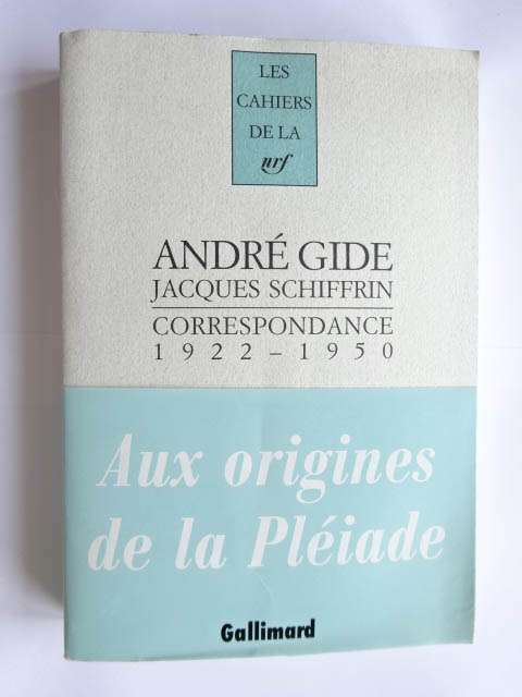 Gide, André - Correspondance : 1922-1950 / André Gide, Jacques ...