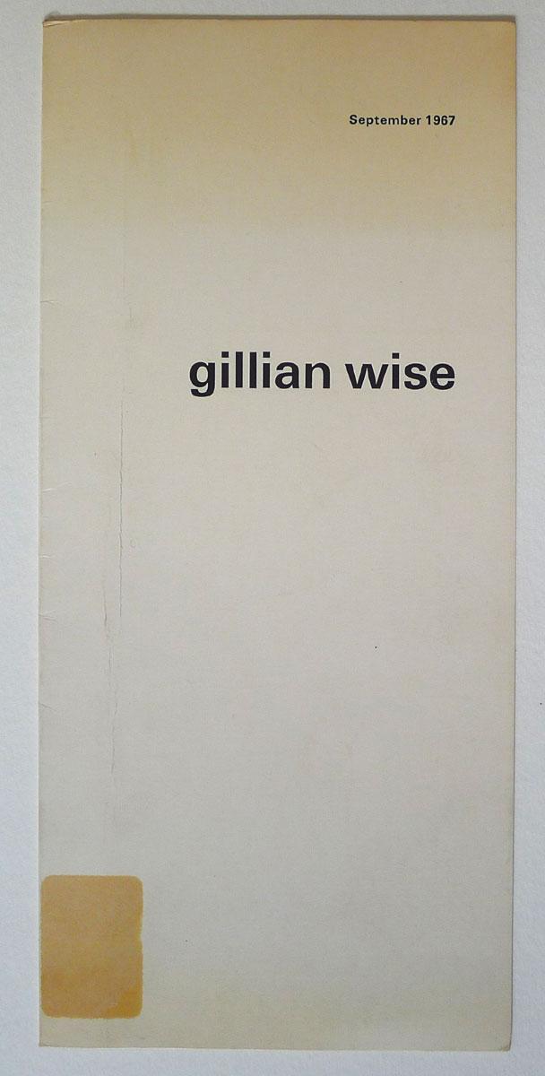 Gillian Wise. Axiom Gallery, London, September 1967. by WISE, GILLIAN ...