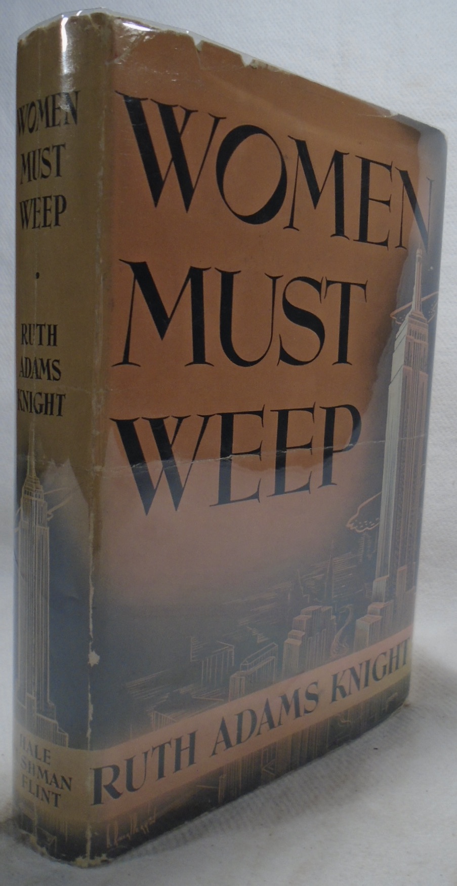 Women Must Weep by KNIGHT, Ruth Adams: (1941) | Babylon Revisited Rare ...