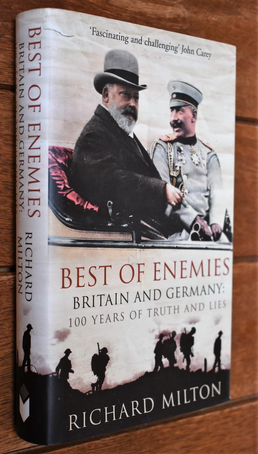 BEST OF ENEMIES Britain And Germany : 100 Years Of Truth And Lies by ...