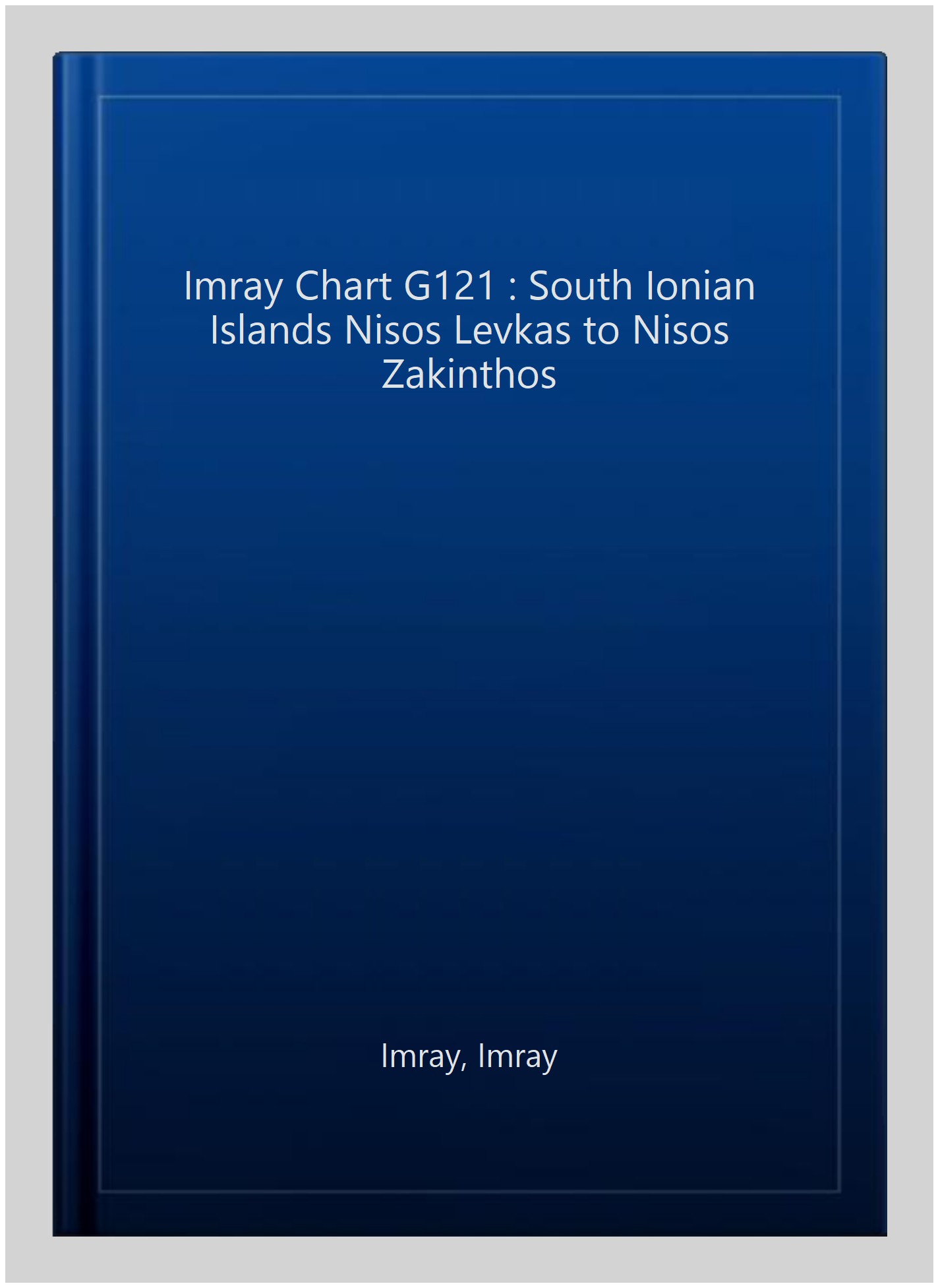 Imray Chart G121 : South Ionian Islands Nisos Levkas to Nisos Zakinthos ...