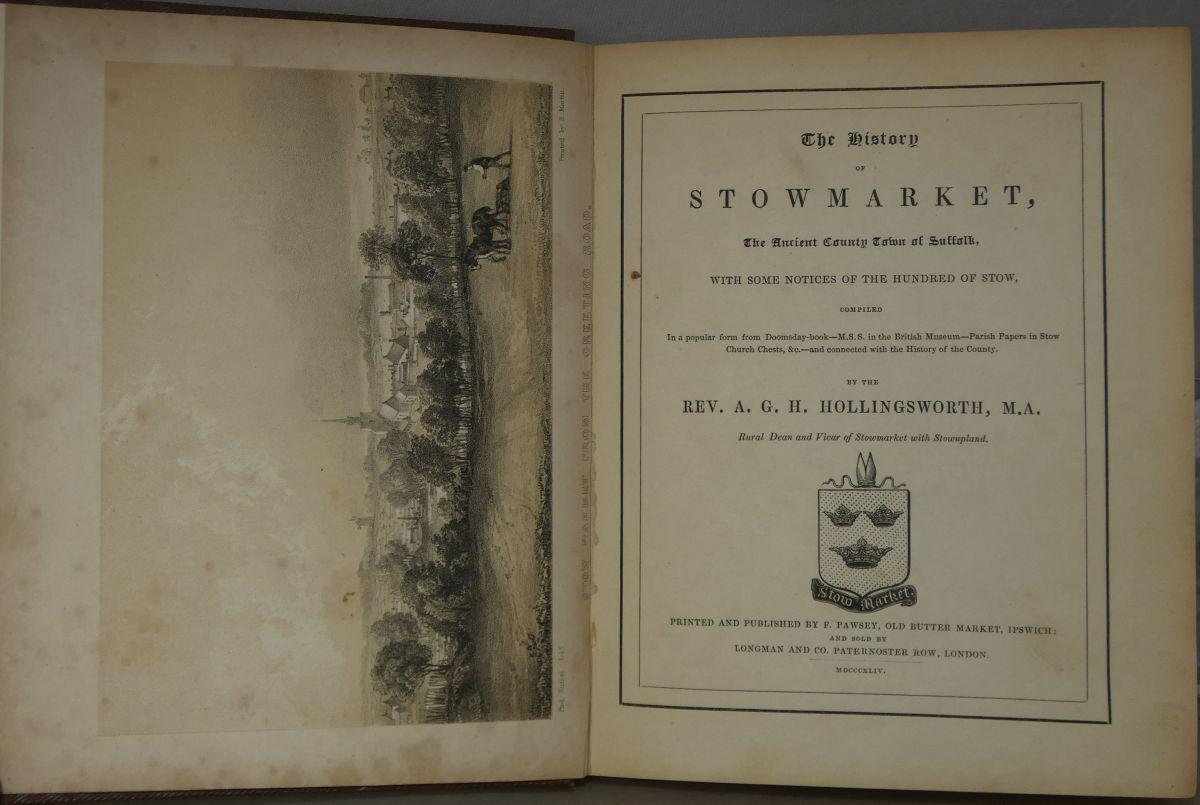 The History of Stowmarket, the Ancient Country Town of Suffolk, with ...