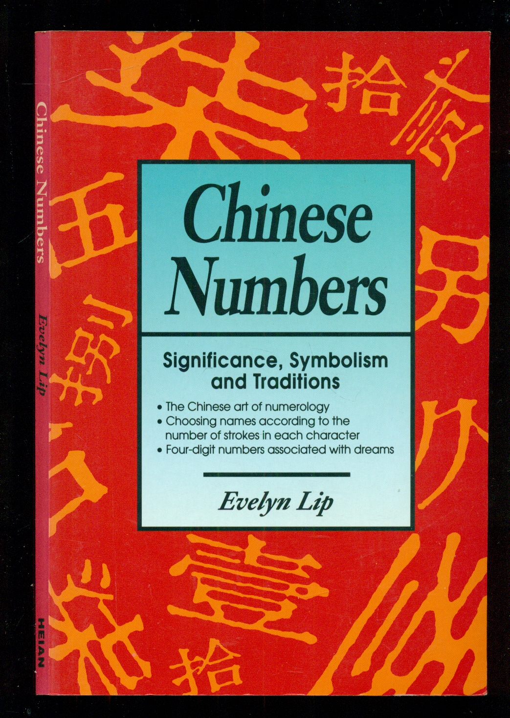 Chinese Numbers: Significance, Symbolism and Traditions by Lip, Evelyn ...