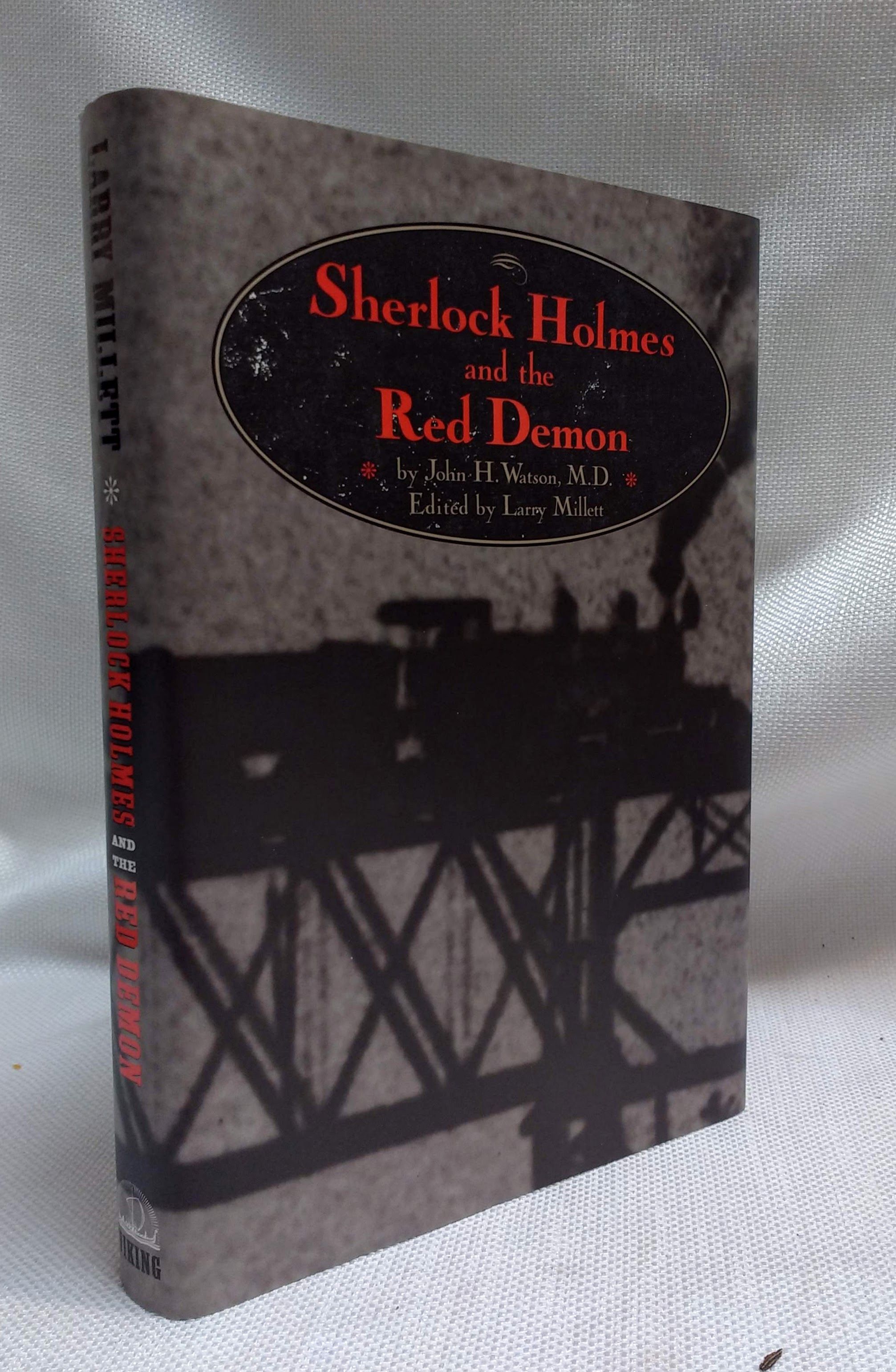 Sherlock Holmes and the Red Demon by John H. Watson, M.D. by Larry ...