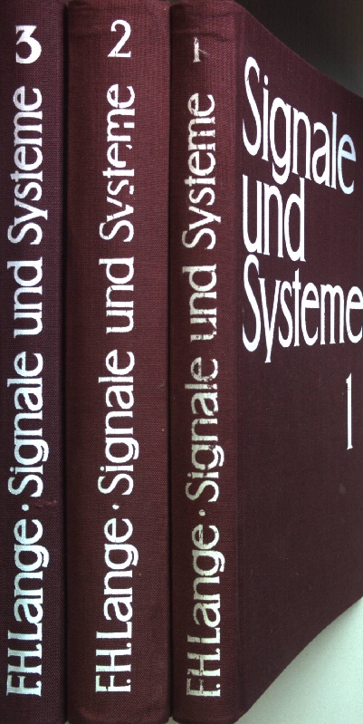 Signale und Systeme (3 Bände KOMPLETT) - Bd.I: Spektrale Darstellung ...