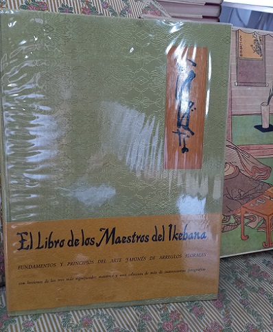 EL LIBRO DE LOS MAESTROS DEL IKEBANA : fundamentos y principios del ...