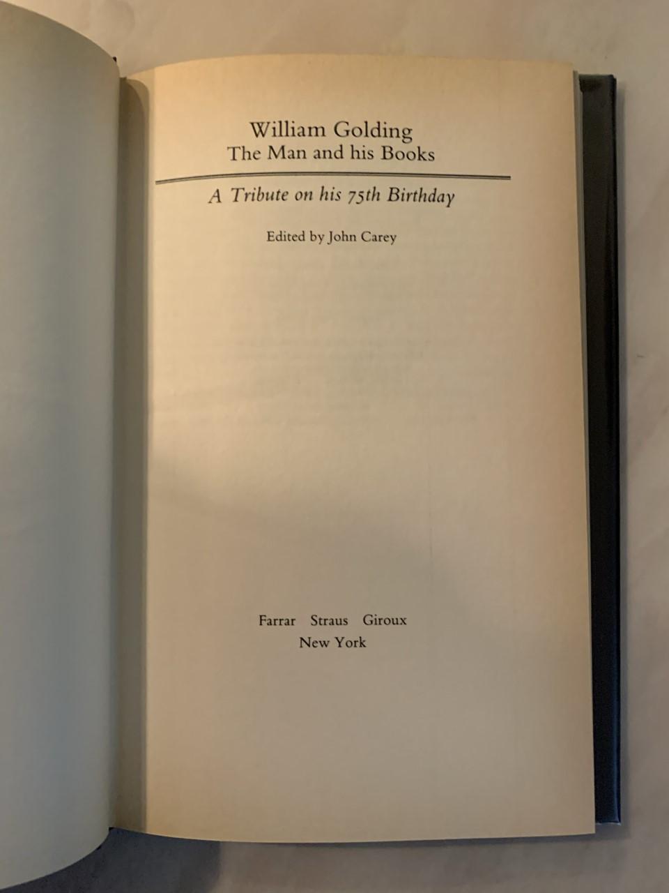 William Golding: The Man and His Books - A Tribute on His 75th Birthday ...