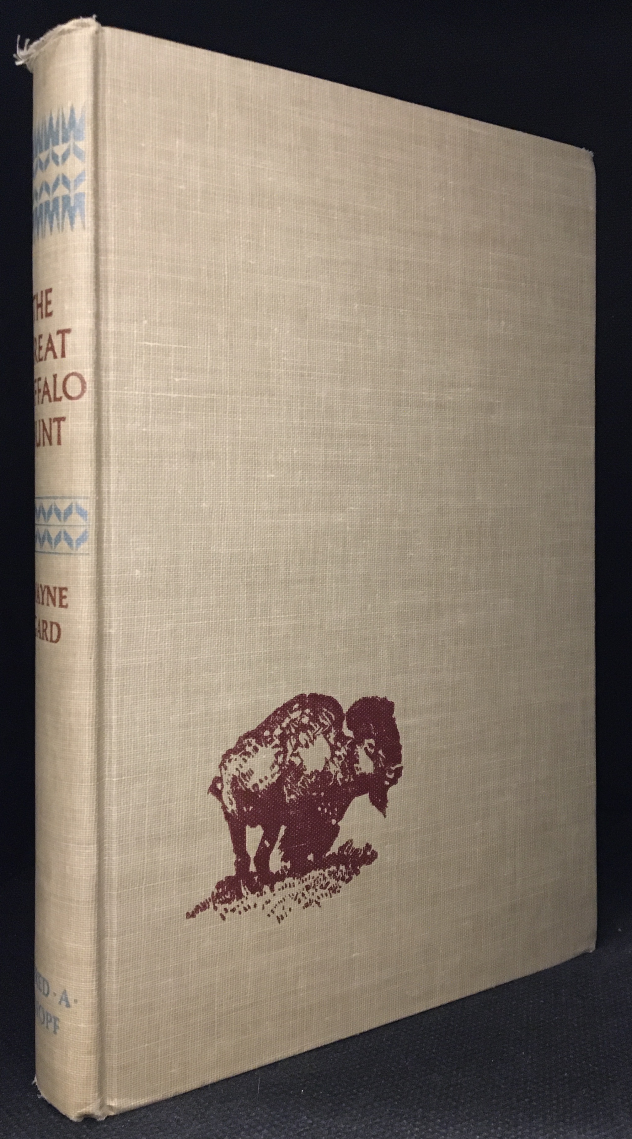 The Great Buffalo Hunt by Gard, Wayne (Illustrations by Nicholas ...