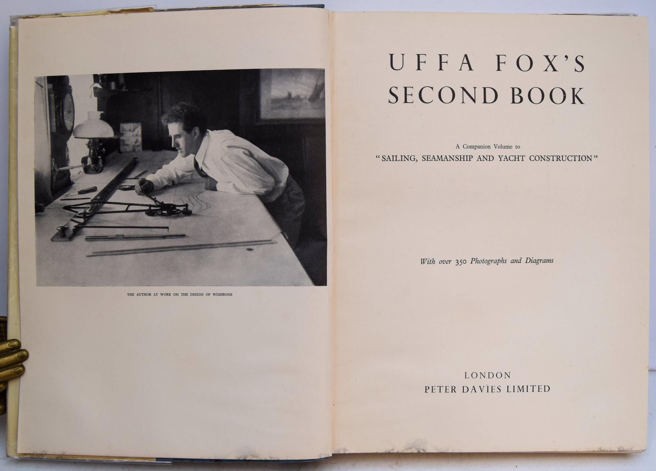UFFA FOX'S SECOND BOOK. A Companion Volume to 'Sailing, Seamanship and ...