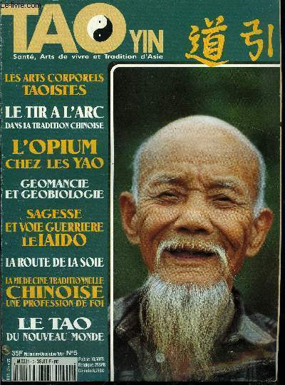 Tao Yin N° 5 Mutations Flux Du Future Et Vestiges Du Passé Par Alex Vicq Sagesse Et Voie Du