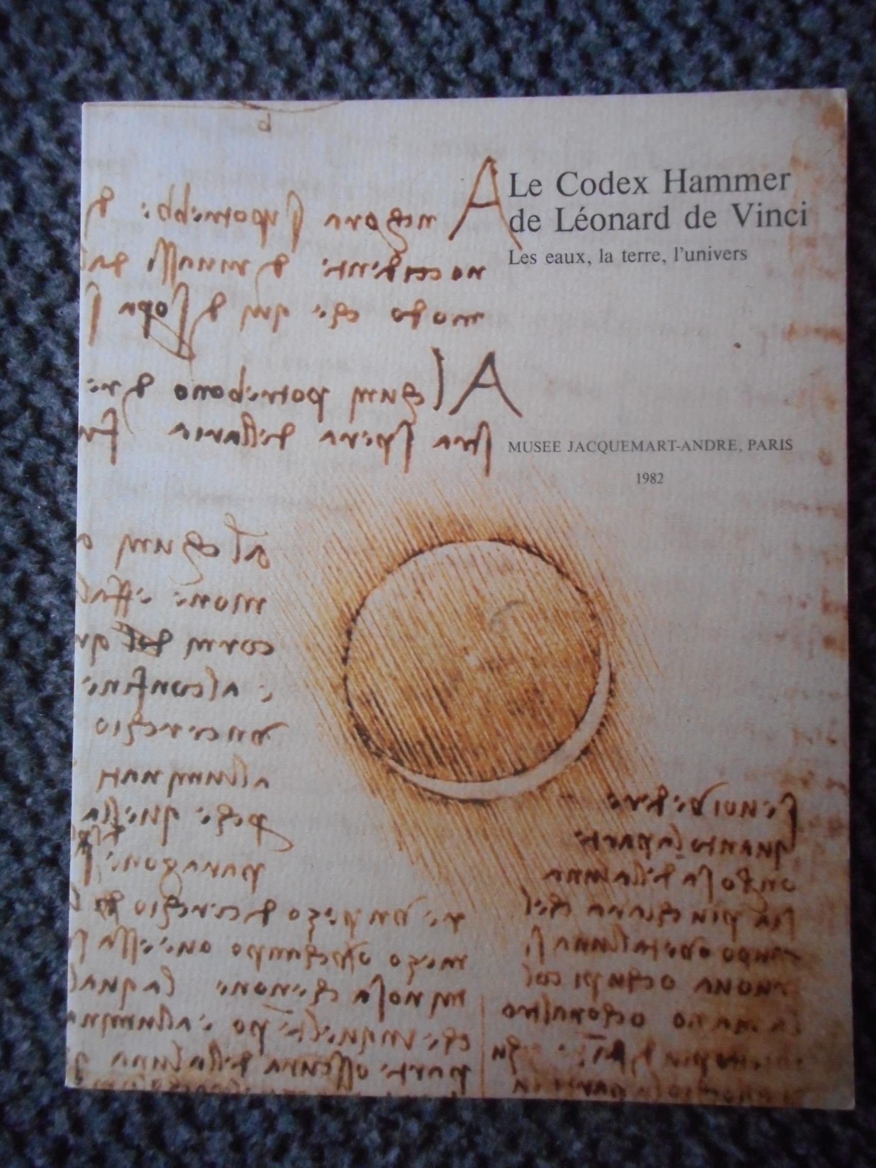 Le codex Hammer de Leonard de Vinci - Les eaux, la terre, l'univers ...