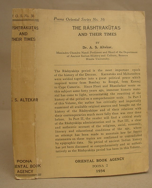 The Rashtrakutas And Their Times Being A Political, Administrative ...
