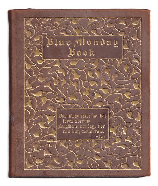 The Blue Monday Book by Haines, Jennie Day, Compiler: Leather (1905 ...
