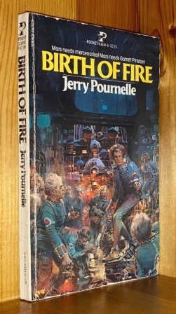 Birth Of Fire by Pournelle, Jerry: Good: Moderate signs of wear ...
