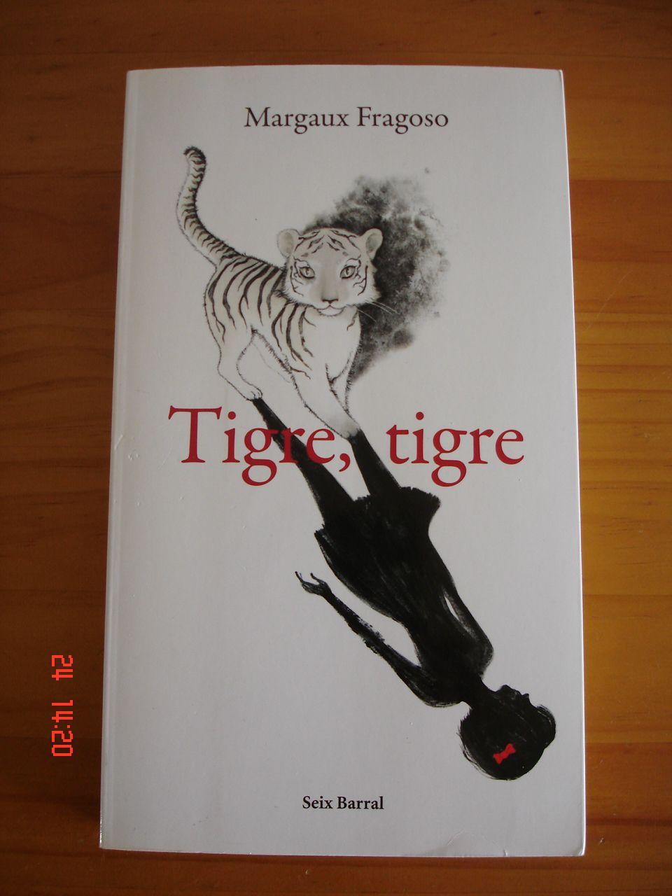 Tigre, tigre. by Margaux Fragoso.: Muy buen estado. Rústica editorial ...