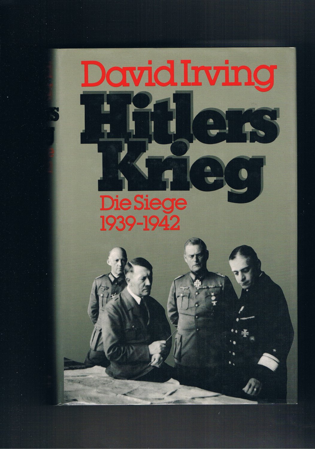Hitlers Krieg Die Siege 1939-1942 by David Irving: gut Hardcover ...