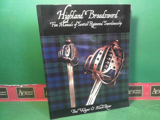 Highland Broadsword - Five Manuals of Scottish Regimental Swordsmanship ...
