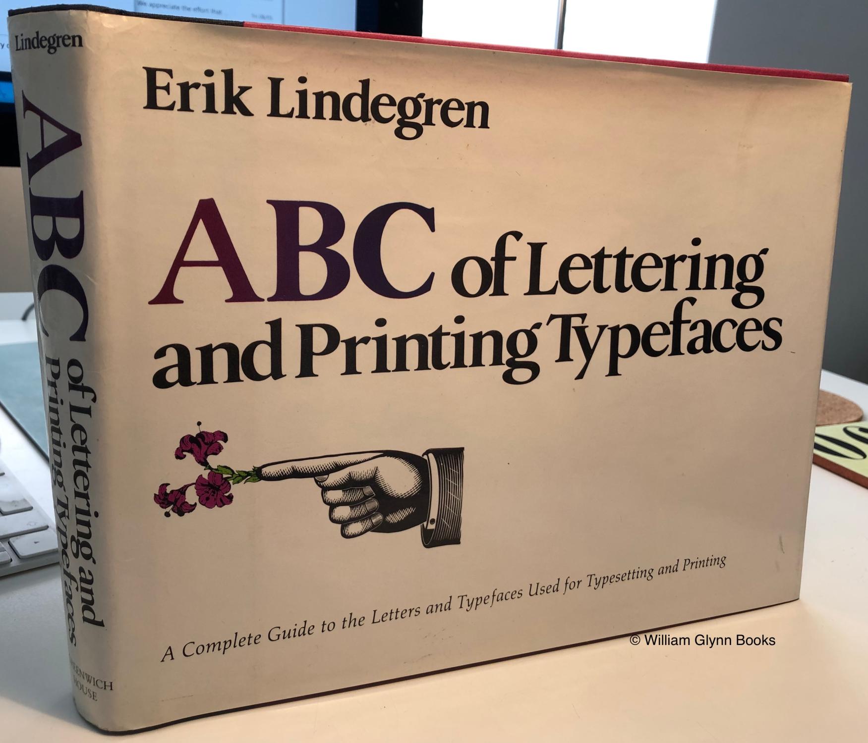 ABC of Lettering and Printing Typefaces. A Complete Guide to the ...